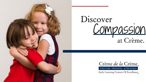 Prosocial Development in Young Children: Compassion - Crème de la Crème